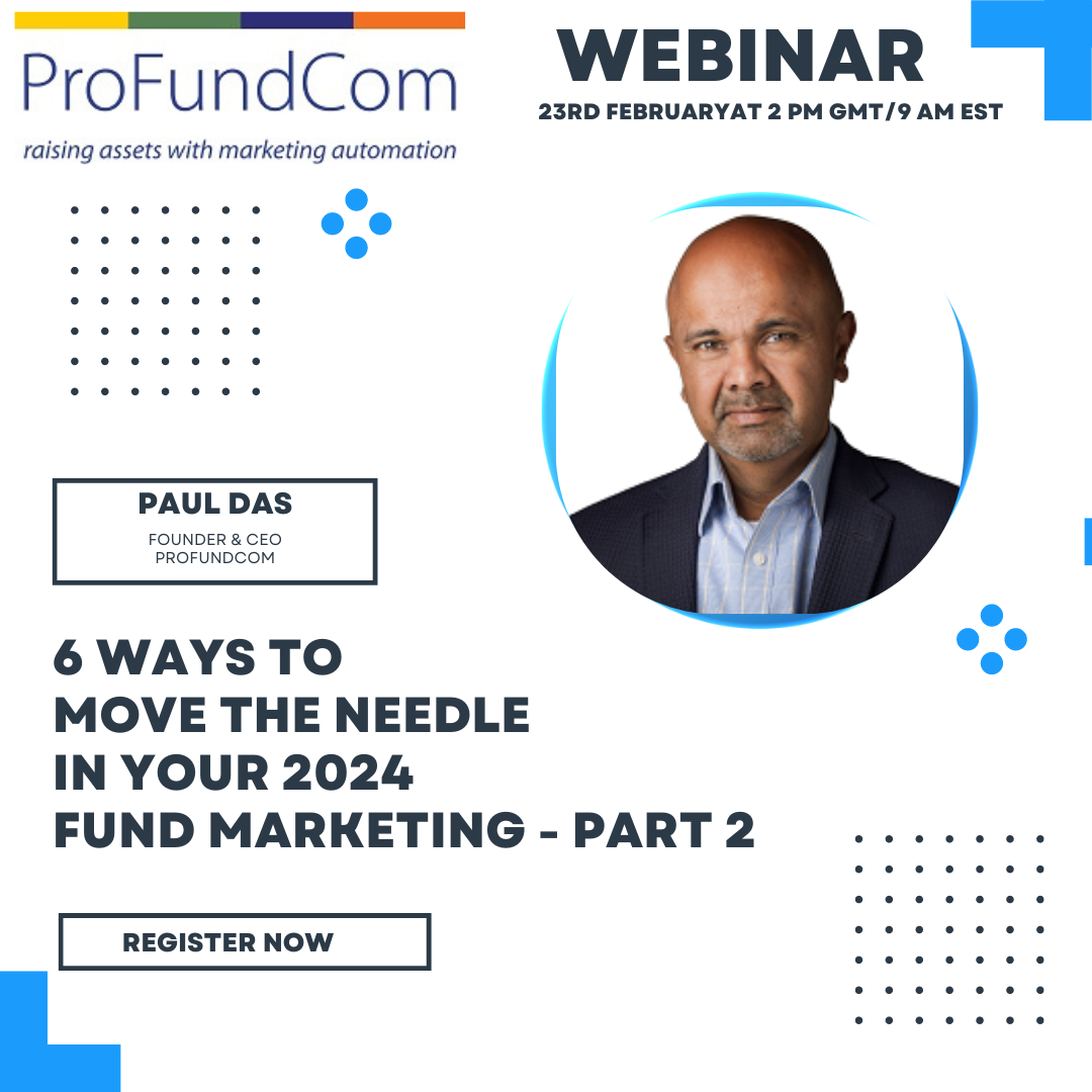 REPLAY::6 Ways to Move the Needle With Your 2024 Fund Marketing: Part 2 ...
